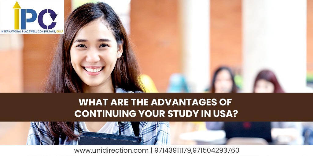 What Are the Advantages of Continuing Your Study in USA?